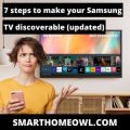 7 Steps To Make Your Samsung TV Discoverable (Updated 2023) – SmartHomeOwl